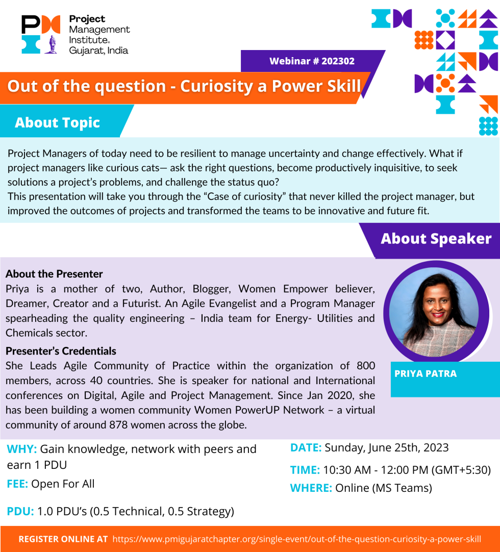 Gujarat Chapter Monthly PM Forum: Out of the question - Curiosity a ...